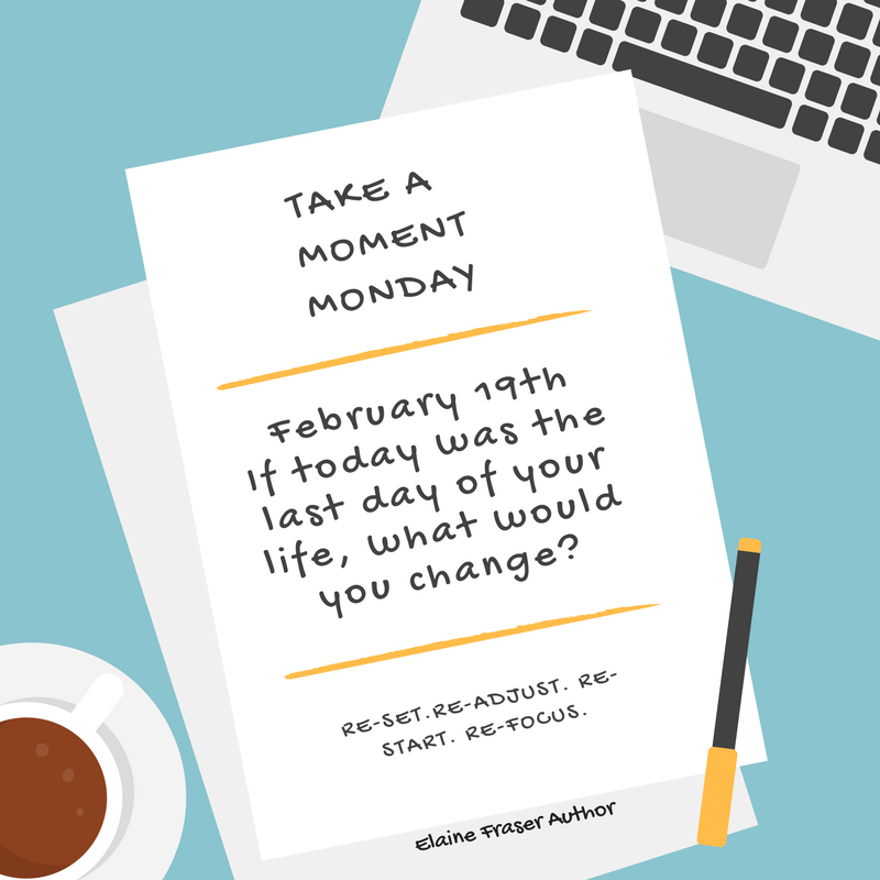 Take a Moment Monday: Check in With Yourself - Elaine Fraser